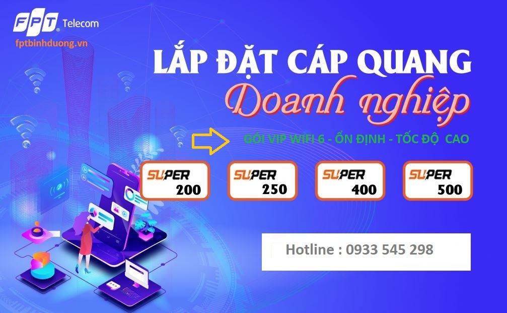 Lắp cáp quang FPT giá rẻ trọn gói khuyến mãi tháng 10/2022 - FPT Bình Dương